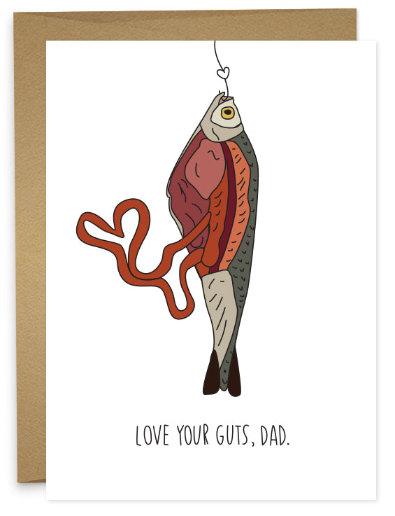 Love Your Guts, Dad – Humdrum Paper