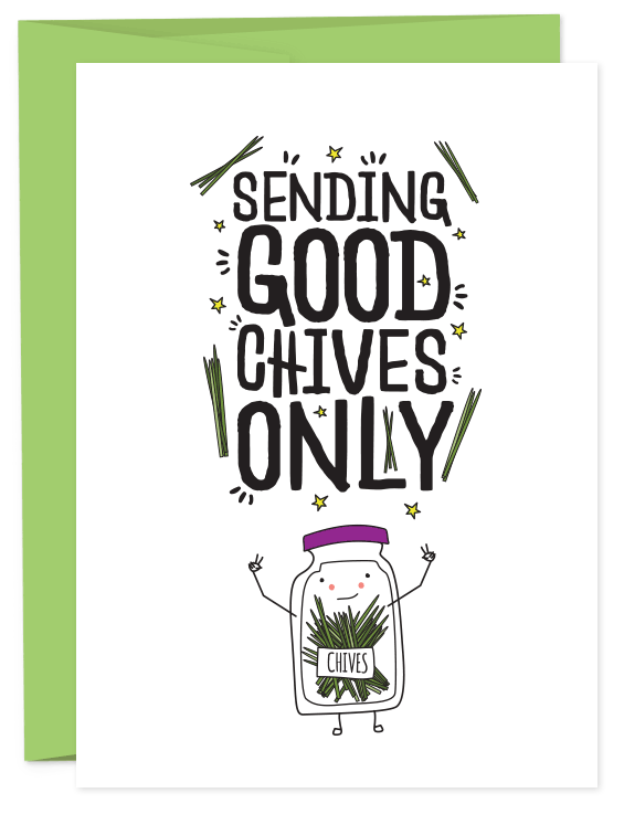 Good Chives Only Card – Humdrum Paper